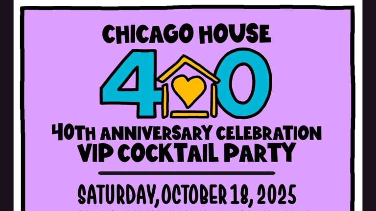 Chicago House 40th Anniversary VIP Cocktail Party - PRIDEChicago